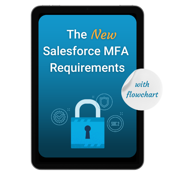 The New Salesforce MFA Requirements - CloudKettle